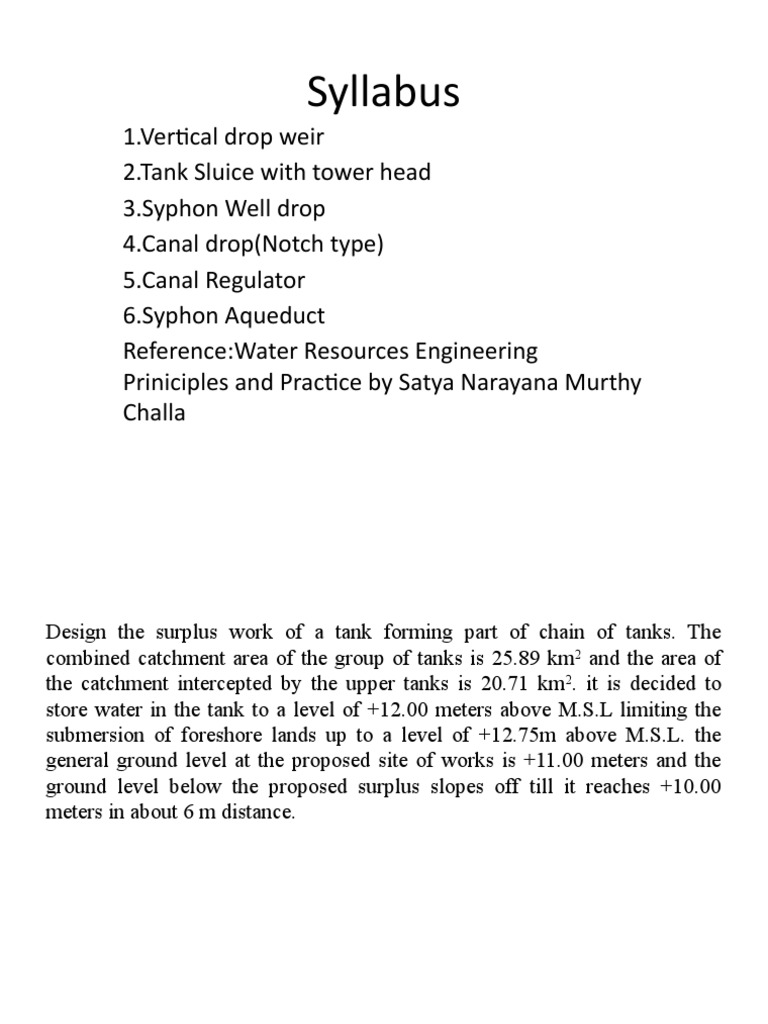 Design of Surplus Weir for a Tank Based on Provided Data | PDF | Dam ...