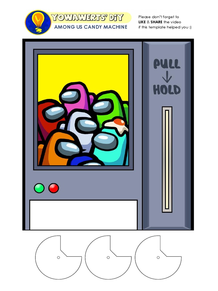 Among Us Candy Machine | PDF