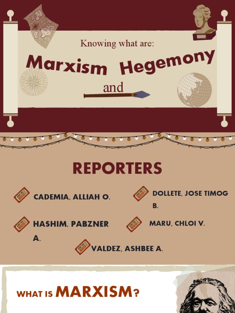 Marxism and Hegemony (Group 1) | PDF | Marxism | Communism