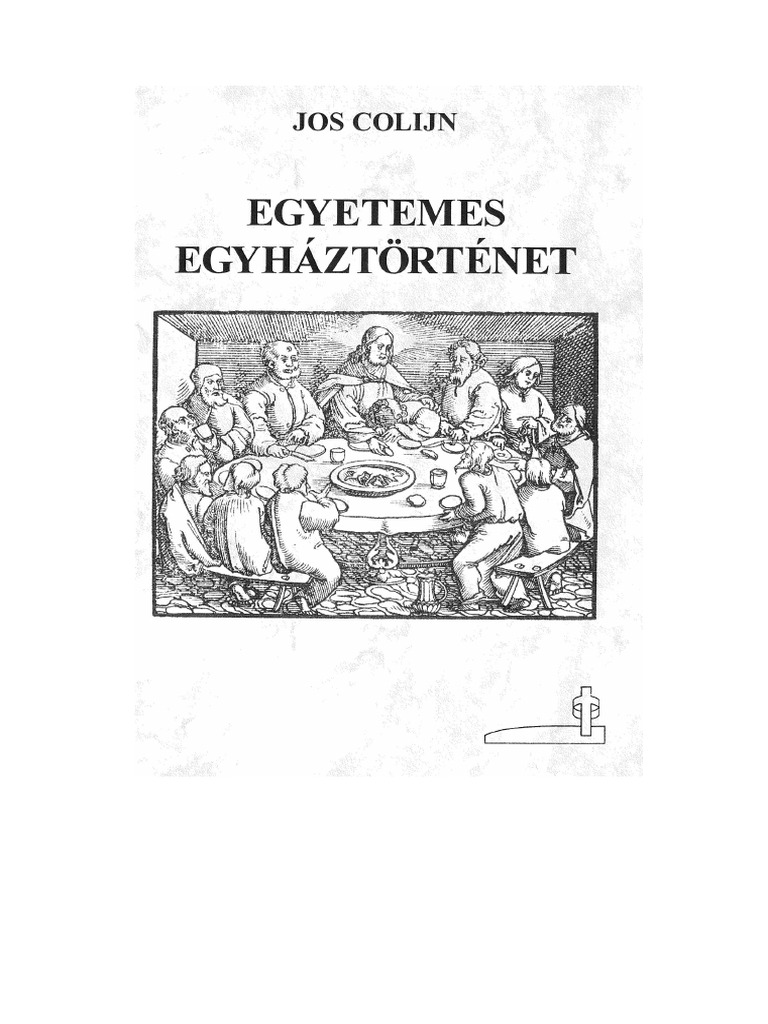 Jos Colijn - Egyetemes Egyhaztortenet | PDF