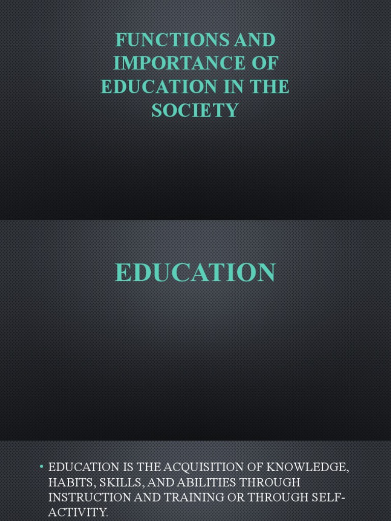 Function and Importance of Education in The Society | Download Free PDF ...