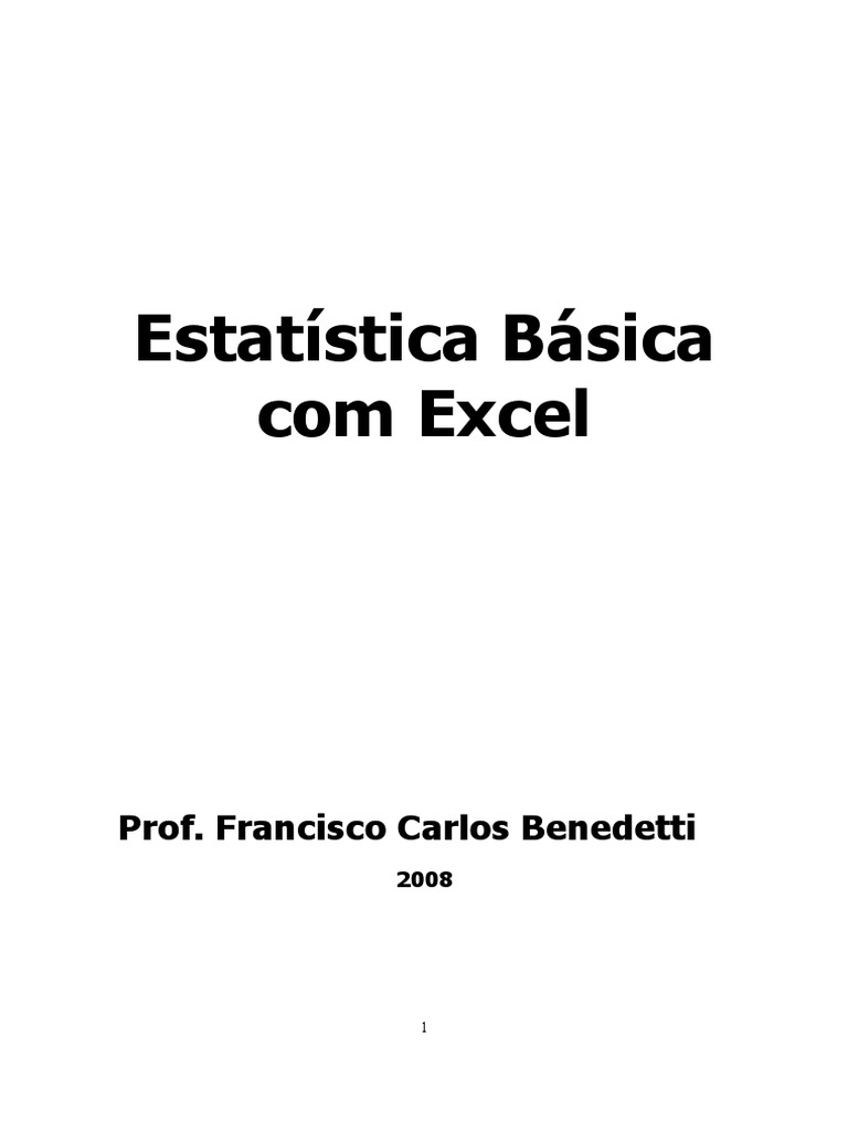 Estatistica Basica Com Excel | PDF | Desvio padrão | Histograma