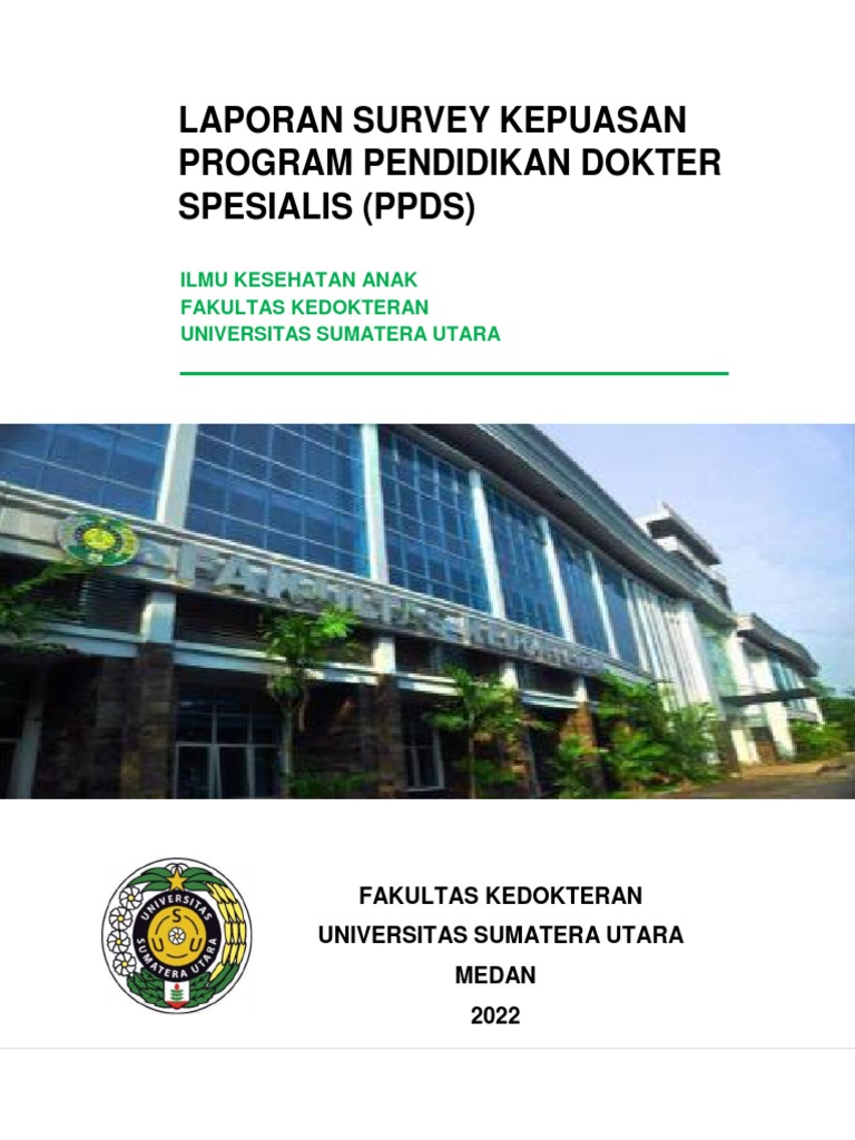 Survei Kepuasan PPDS FK USU 2022 | PDF