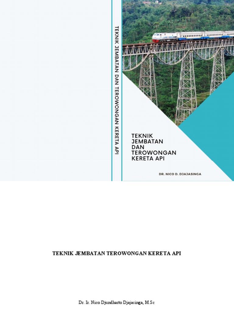 Teknik Jembatan & Terowongan Kereta | PDF | Seni | Teknologi & Rekayasa