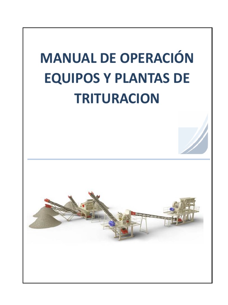 Manual de Operación Equipos y Plantas de Trituracion PDF | PDF ...