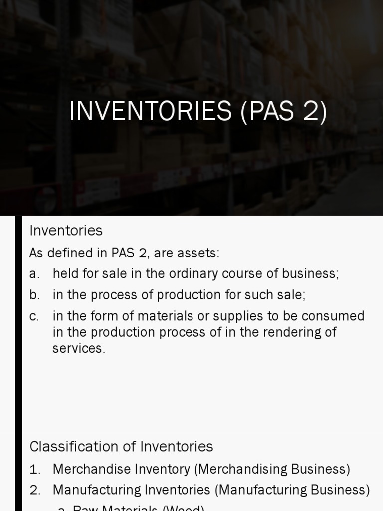 PAS 2 Inventory PAS 16 PPE | PDF | Depreciation | Cost Of Goods Sold