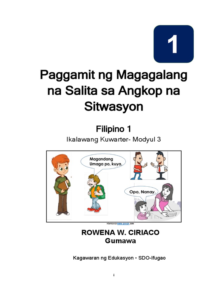 F1-Q2-M3-Paggamit NG Magagalang Na Salita Sa Angkop Na Sitwasyon-Rowena ... F1-Q2-M3-Paggamit NG Magagalang Na Salita Sa Angkop Na Sitwasyon-Rowena ...