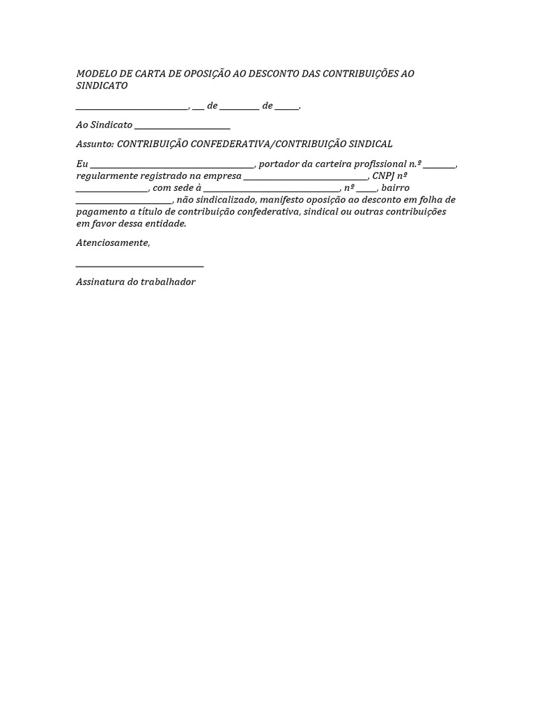 Modelo de Carta de Oposição Ao Desconto Das Contribuições Ao Sindicato ... Modelo de Carta de Oposição Ao Desconto Das Contribuições Ao Sindicato ...