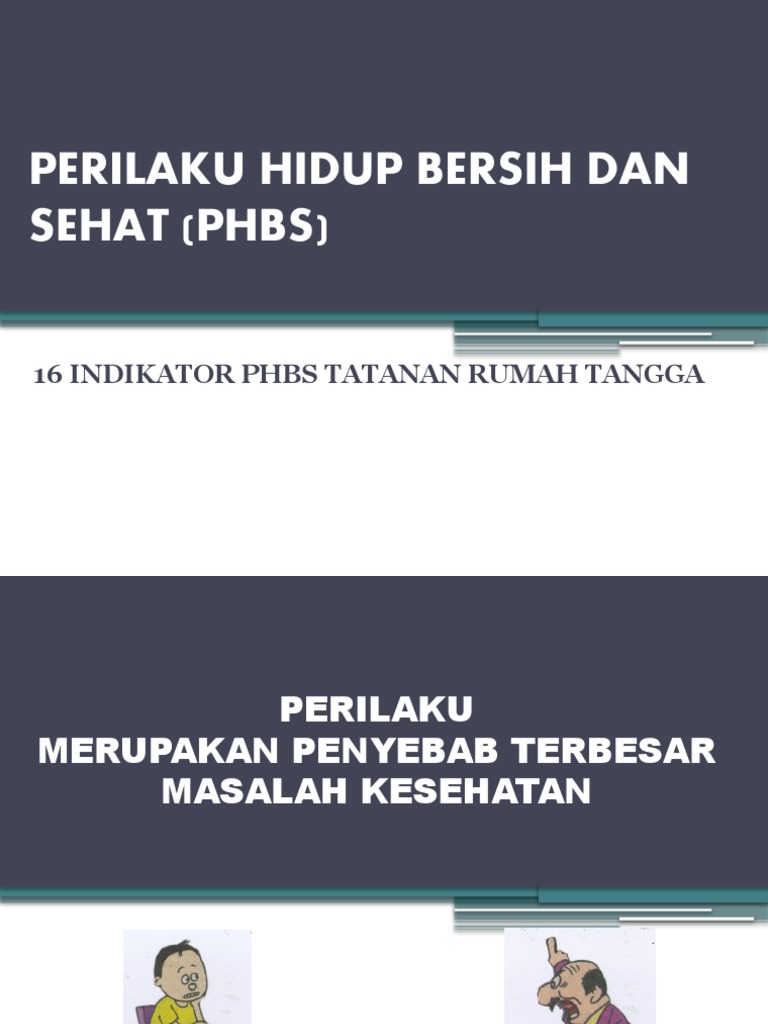 Perilaku Hidup Bersih Dan Sehat (PHBS) | PDF