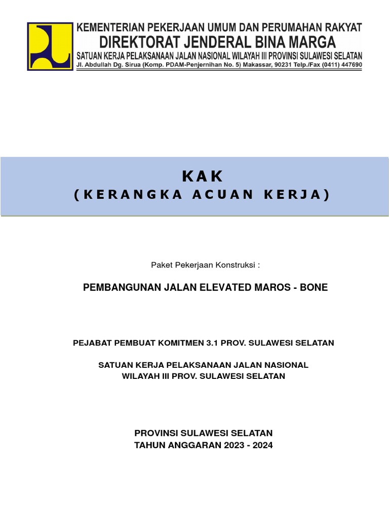 Kerangka Acuan Kerja KAK Pembangunan Jalan Elevated Maros Bone MYC | PDF