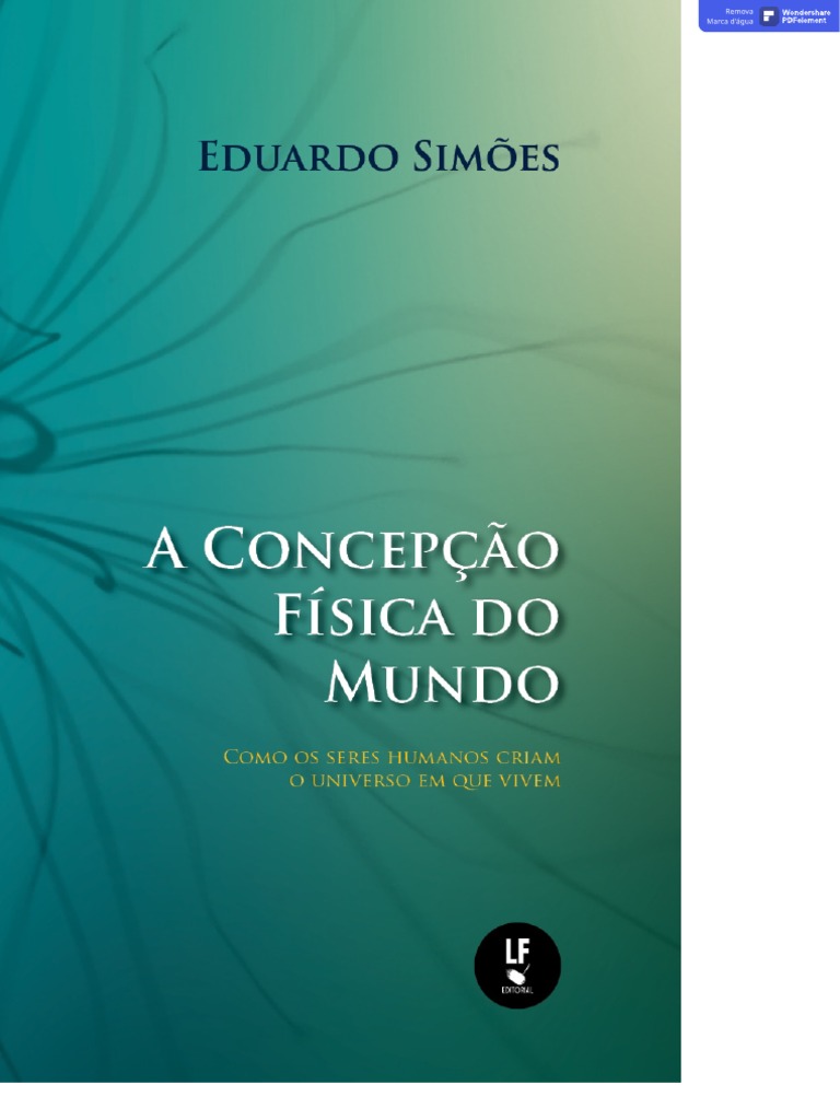 A Concepcao Fisica Do Mundo Como Os Sere | PDF | Física | Science