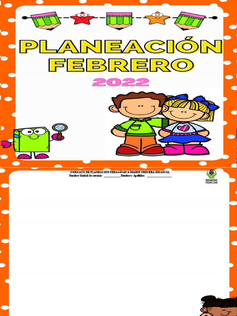 Planeación Pedagógica Infantil Febrero | PDF | Infancia | Canciones
