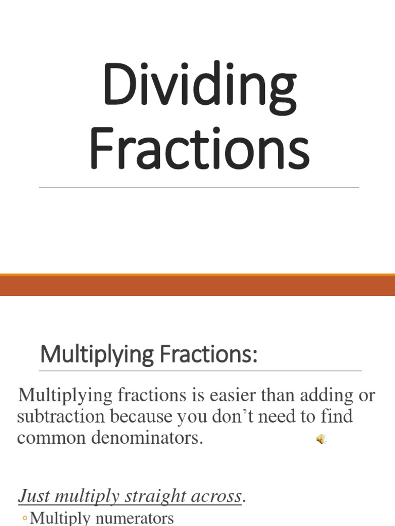 Multiplying and Dividing of Fractions | PDF