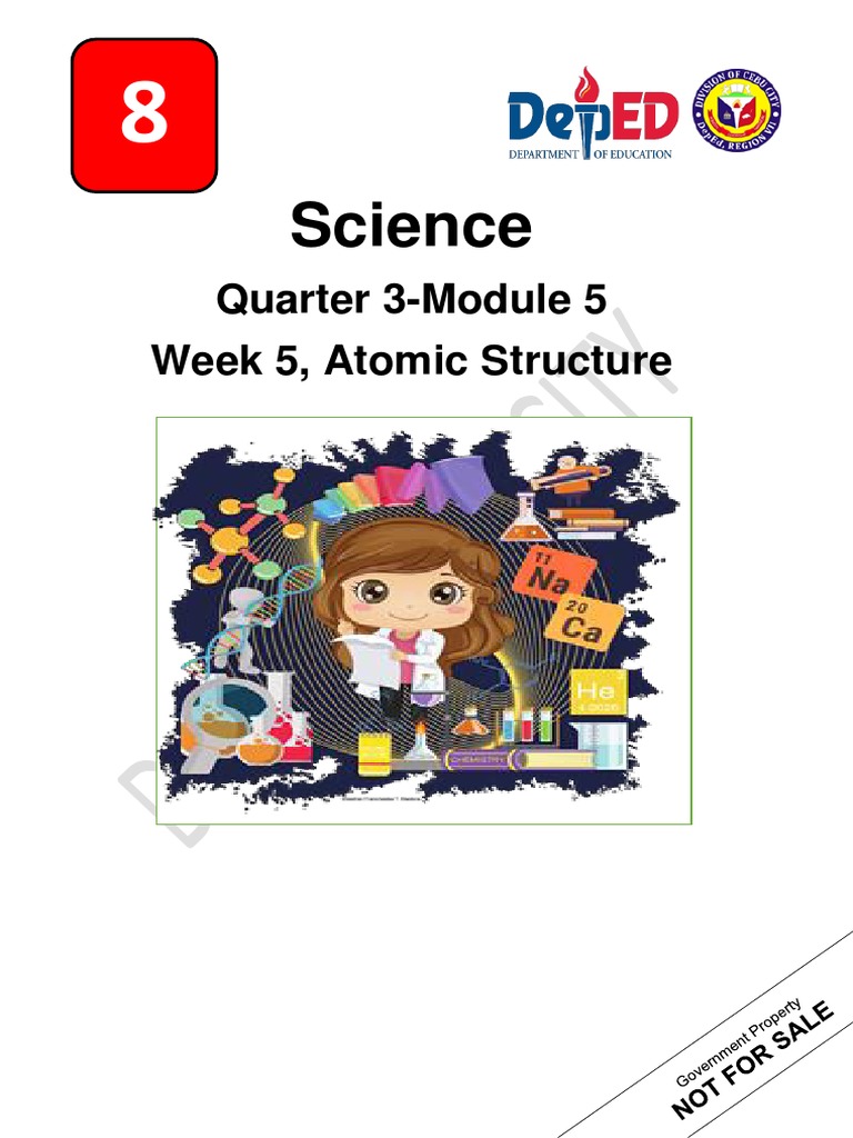 Science 8 Quarter 3 Module 5 Colored | PDF | Atomic Nucleus | Atoms