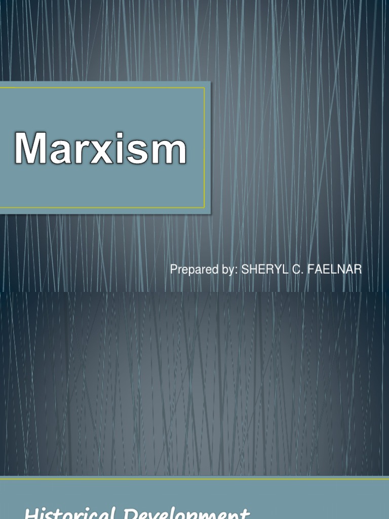 Understanding Marxism and Class Struggle | PDF | Marxism | Ideologies