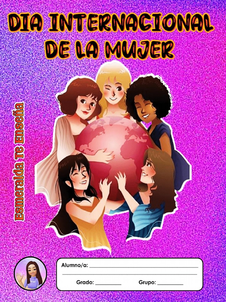 ??DÍA INTERNACIONAL DE LA MUJER - ACTIVIDADES?Esmeralda Te Enseña?? | PDF