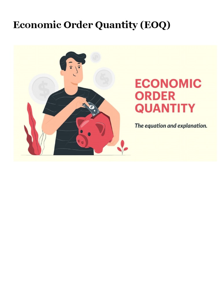 Economic Order Quantity EOQ | PDF | Inventory | Management Accounting