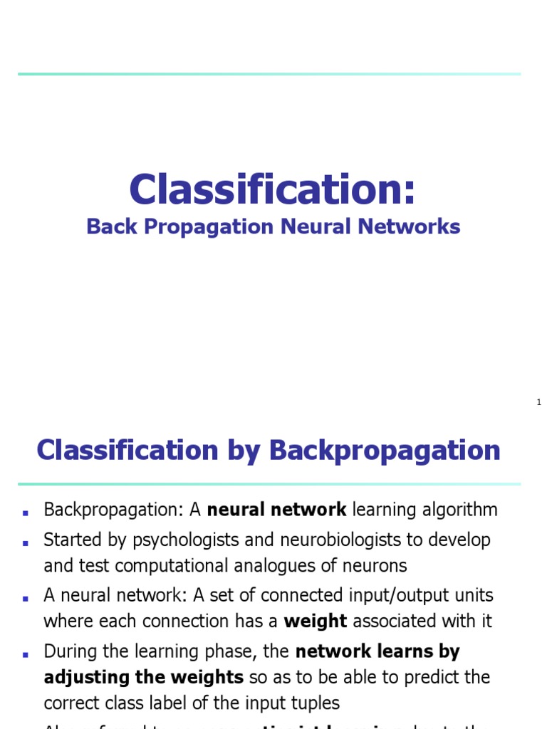 Classification Using Backpropagation Neural Networks: A Guide to ... Classification Using Backpropagation Neural Networks: A Guide to ...