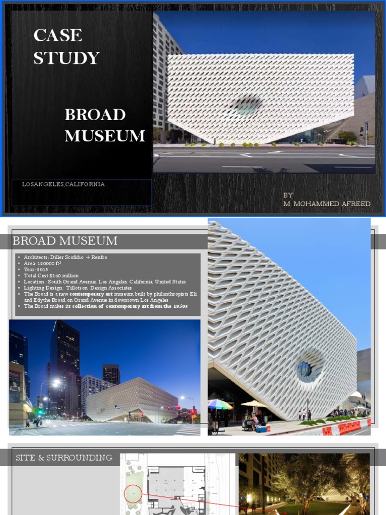 Broad Museum LA: Architecture Case Study | PDF | Architectural Elements | Building Technology