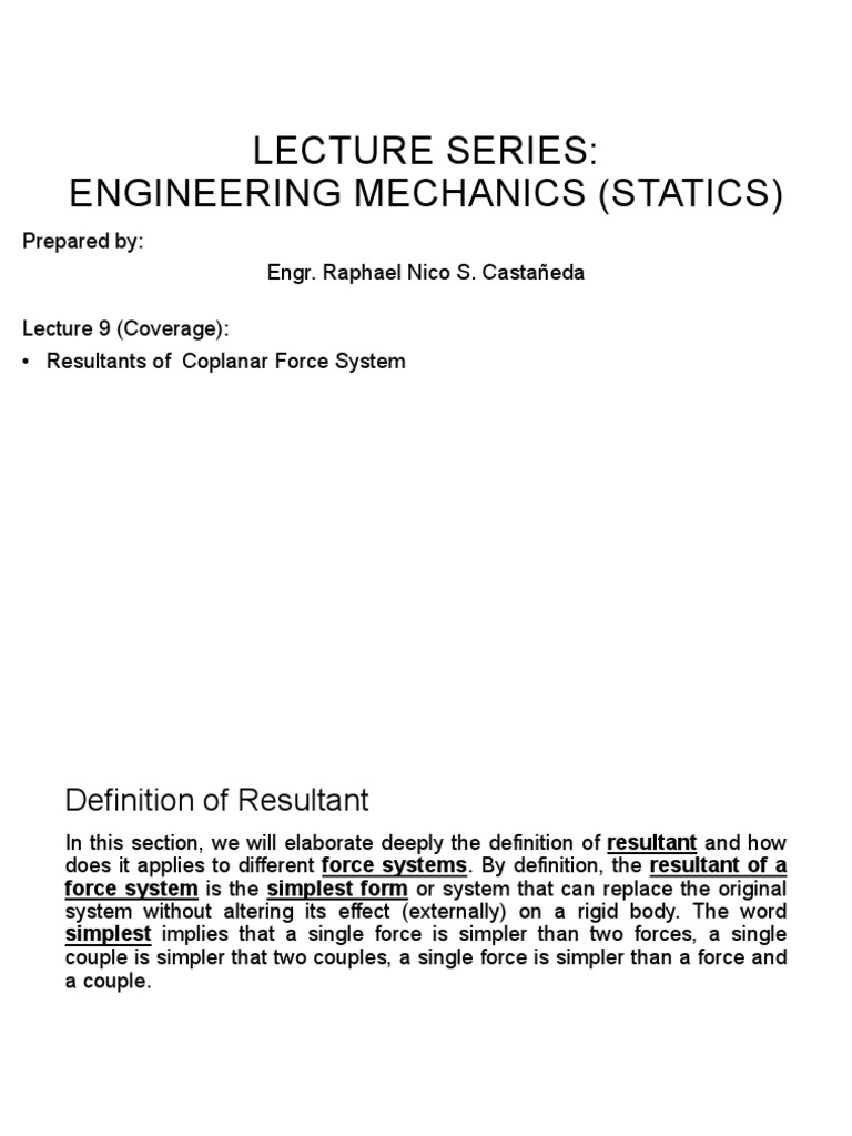 Lecture 9 - Resultants of Coplanar Force Systems | PDF | Force | Euclidean Vector