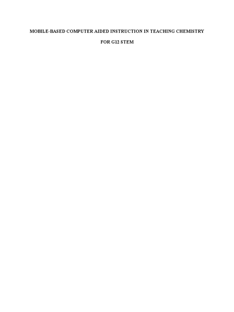 Mobile Based Computer Aided Instruction in Teaching Chemistry For G12 ...