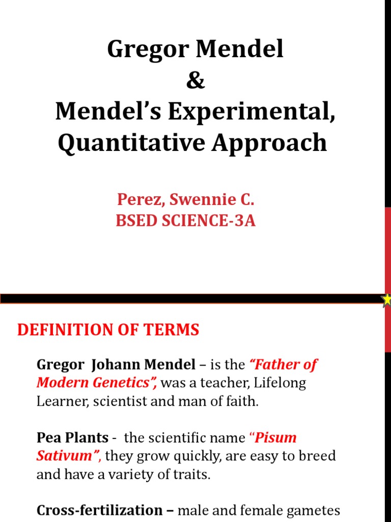 Gregor Mendel & Quantitative Experimental Approach | PDF | Heredity | Pea