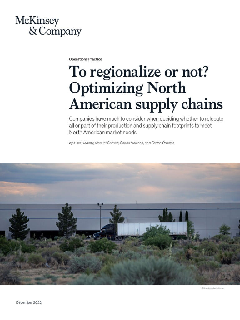 To Regionalize or Not Optimizing North American Supply Chains | PDF ...