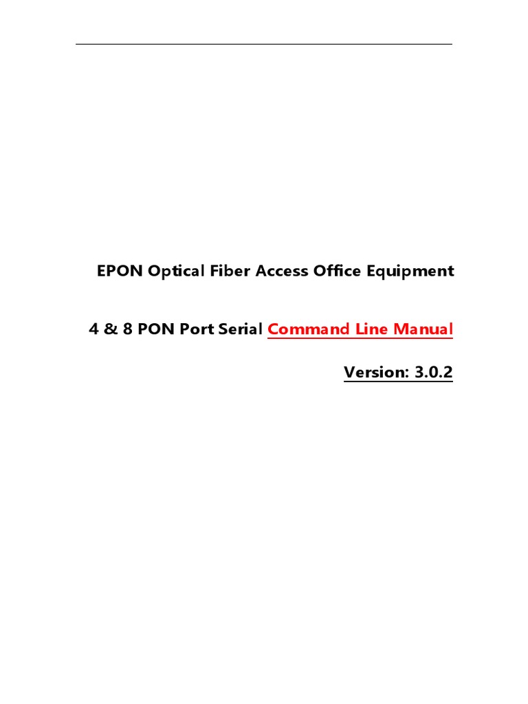 EPON Optical Fiber Access Office Equipment 4 & 8 PON Port Serial | PDF | Ip Address | I Pv6