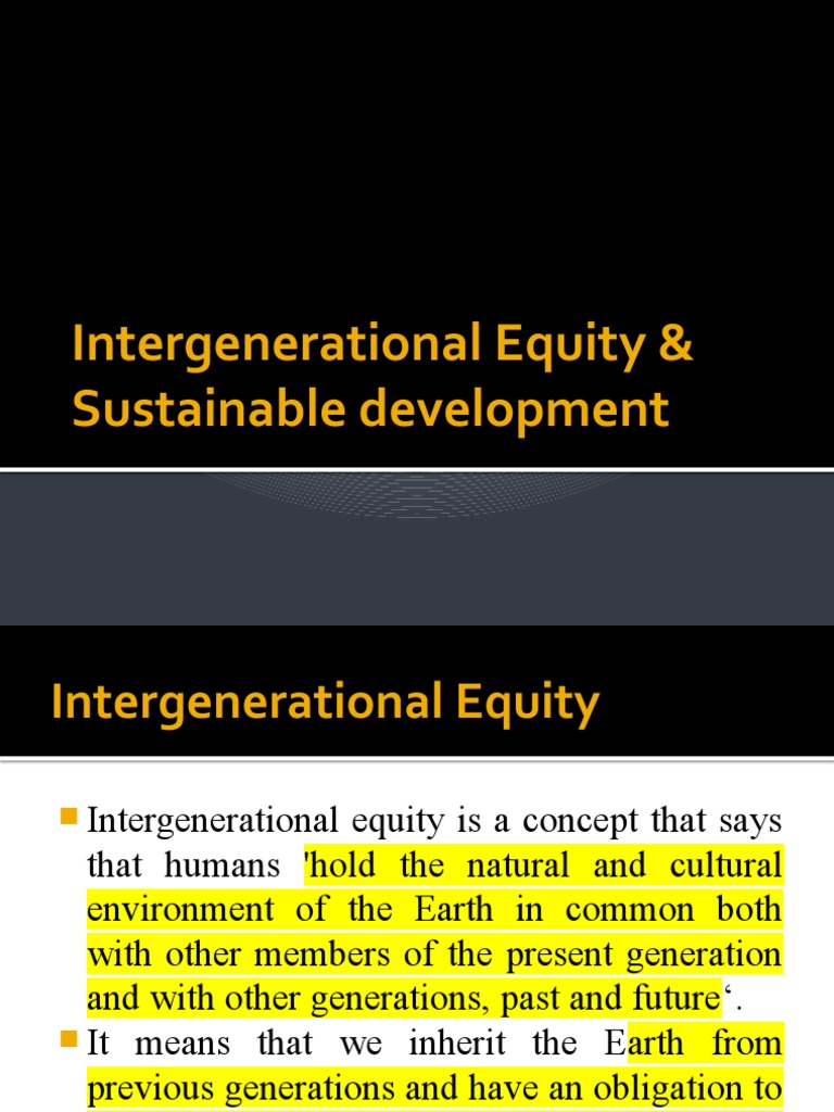 Intergenerational Equity & Sustainable Development | PDF ...