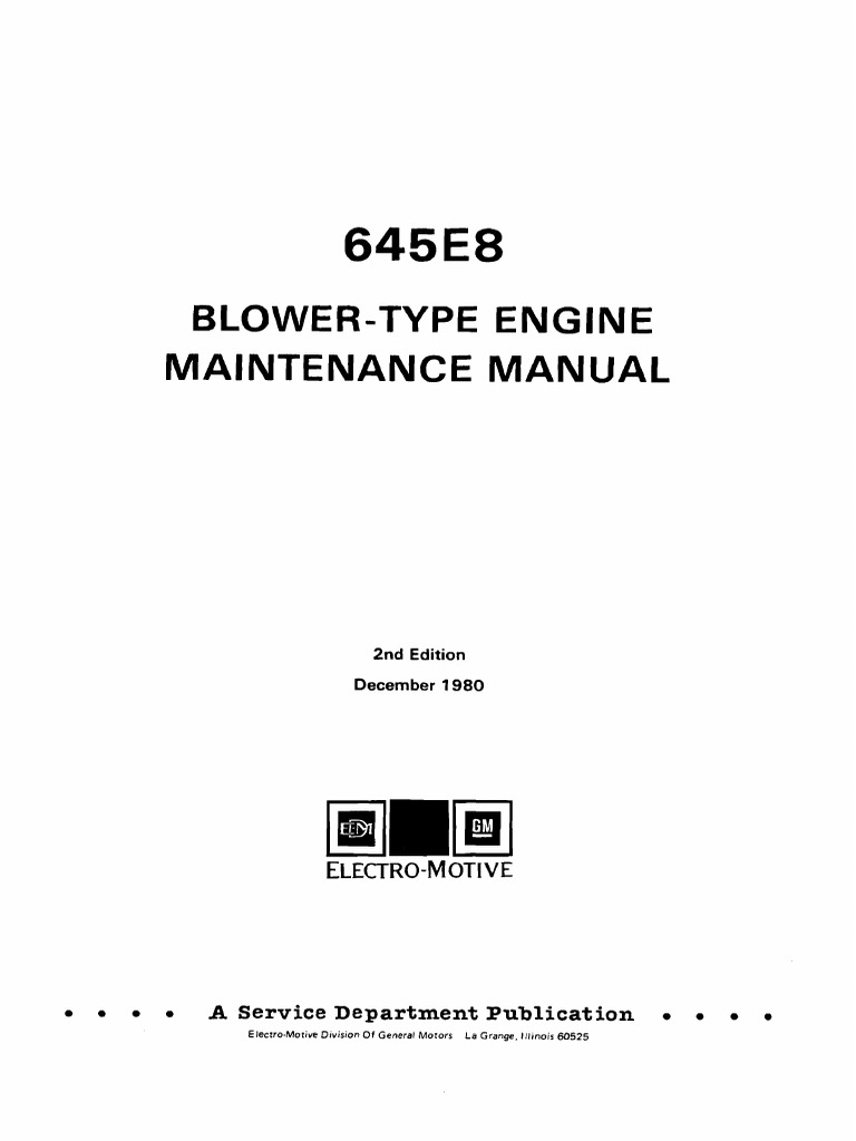 EMD 645 Blower Engine Maintenance Guide | PDF | Internal Combustion ...