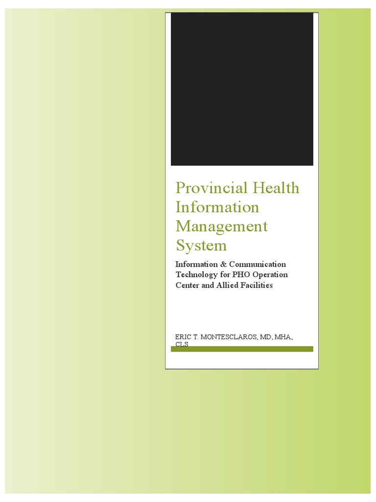 Implementing a Secure and Accessible Provincial Health Information and ...