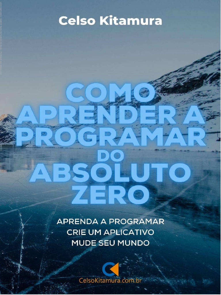 Guia passo-a-passo para iniciantes aprenderem a programar do zero | PDF ...