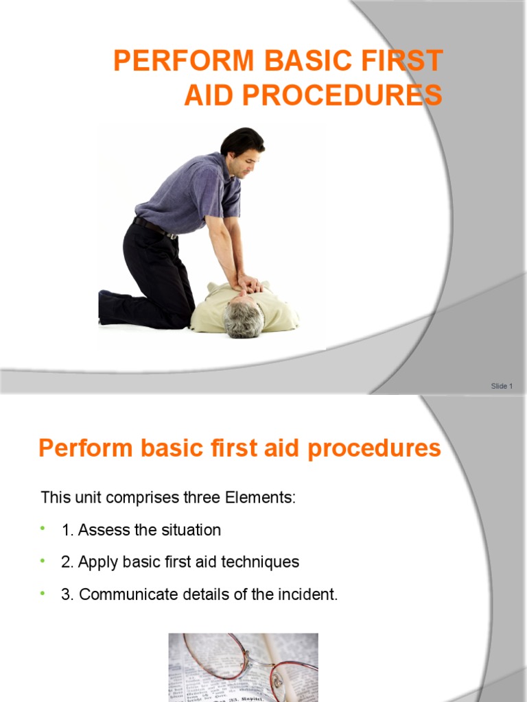 Perform Basic First Aid Procedures | PDF | Cardiopulmonary ...