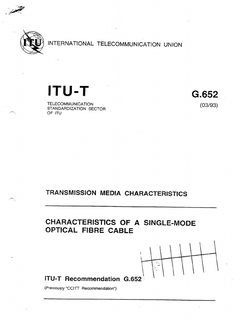ITU - G652 - Characteristics of A Single Mode Optical Fibre Cable | PDF
