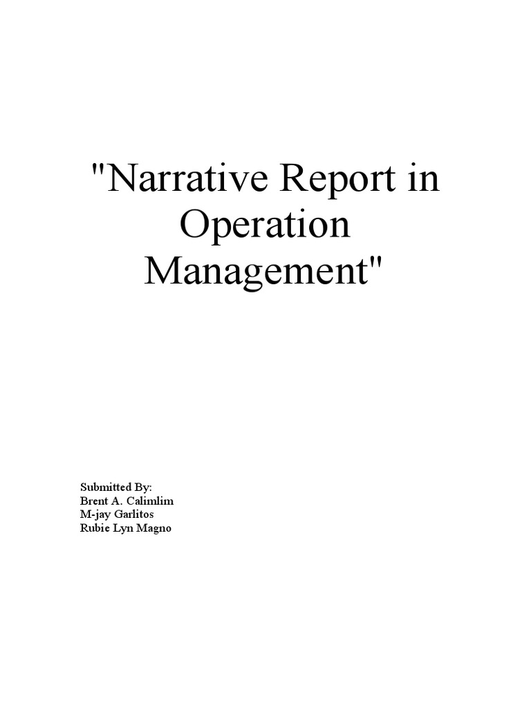 Narrative Report in Operation Management | PDF