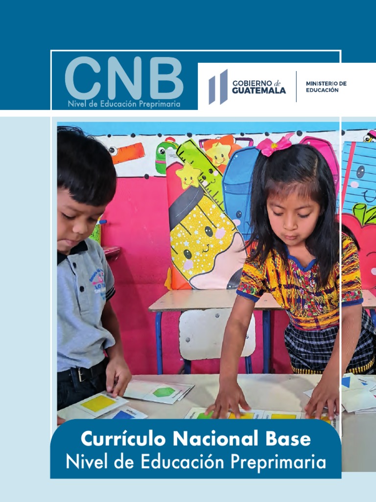 CNB Preprimaria 2023 PDF | PDF | Plan de estudios | Guatemala