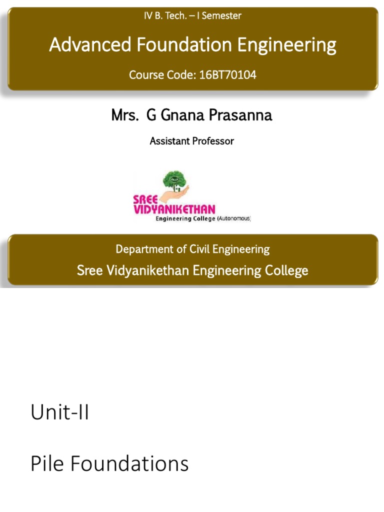 Advanced Pile Foundation Techniques | PDF | Deep Foundation ...