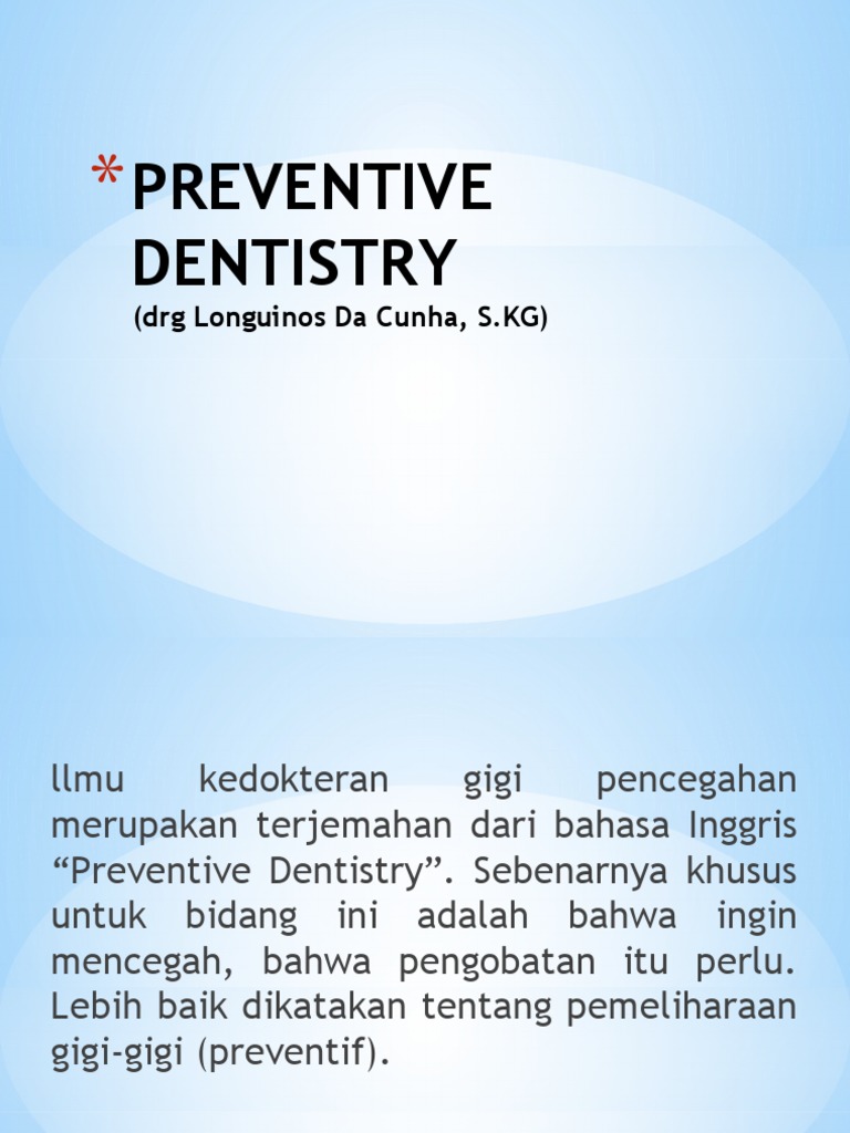 Preventive Dentistry | PDF
