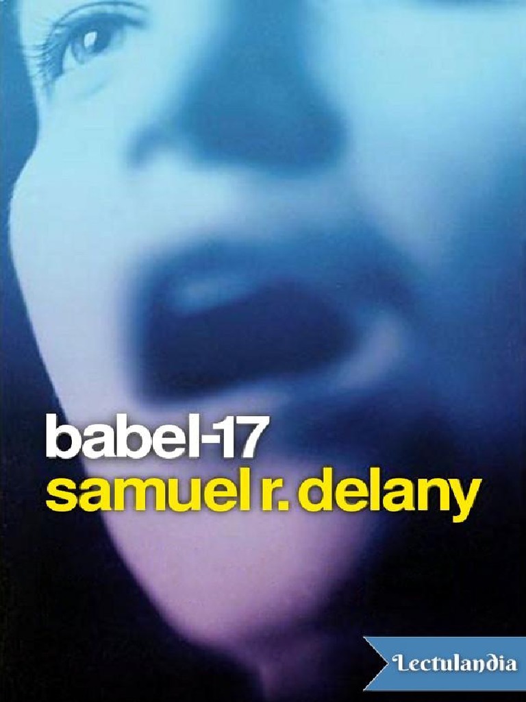 Babel17 - Samuel R Delany | PDF | Verdad