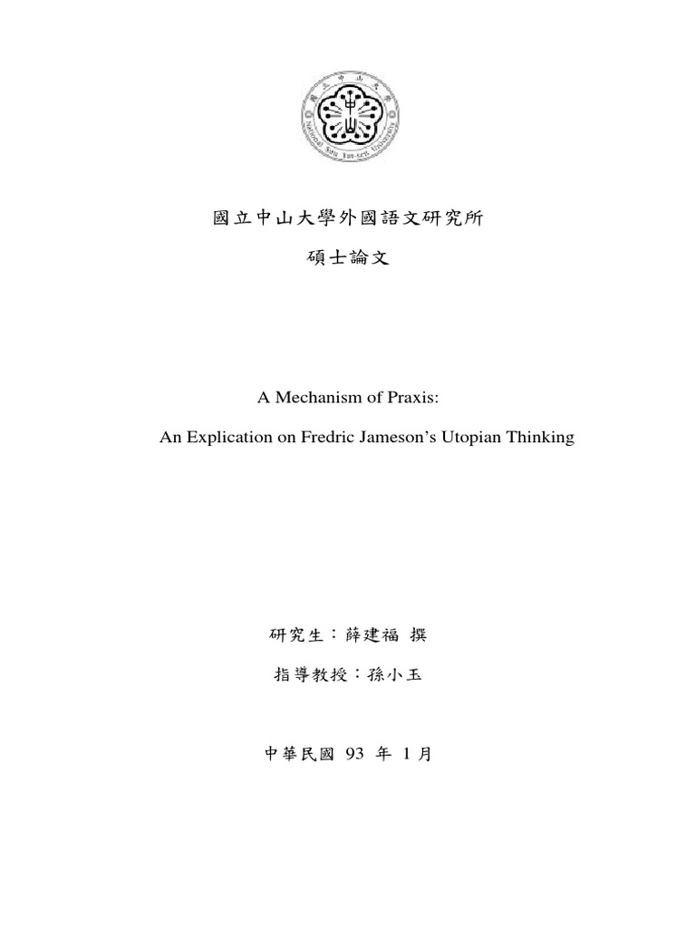 Fredric Jameson's Theory of Utopian Thinking as a Mechanism of Praxis ...