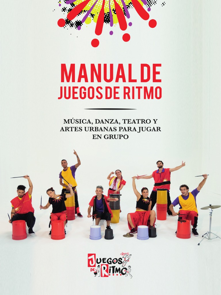 MANUAL DE JUEGOS DE RITMO 1a Ed PDF | PDF | Ritmo | Bailes