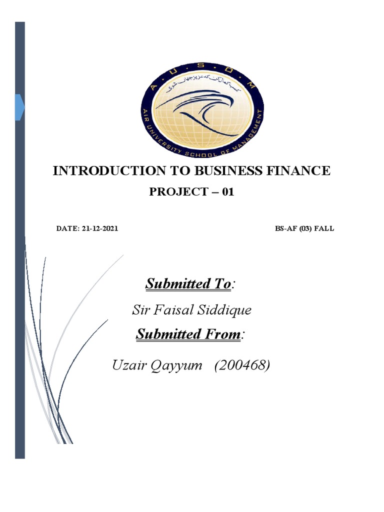 Introduction To Business Finance: Sir Faisal Siddique Uzair Qayyum ...