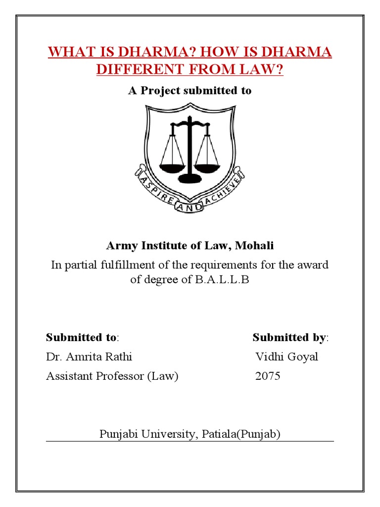 Exploring the Concepts of Dharma and its Differences from Modern Law through an Analysis of the ...