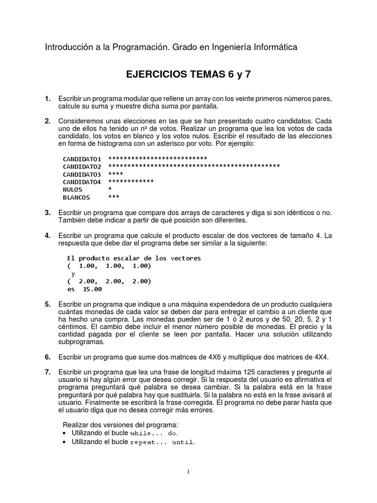 Tema 6 y 7 - Ejercicios | PDF | Programación de computadoras | Informática