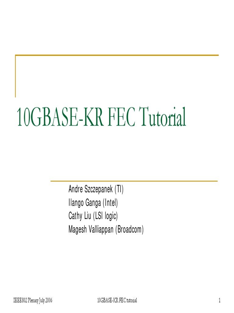 10GBASE-KR FEC Tutorial 1407 | PDF | Error Detection And Correction | Encodings