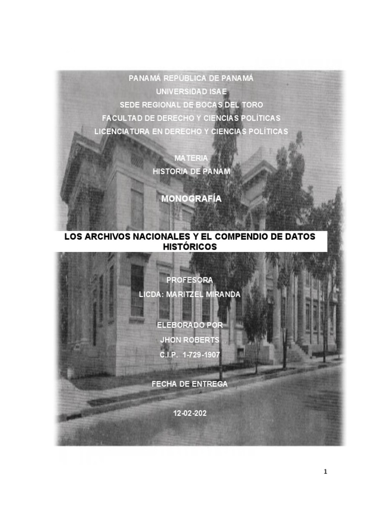Historia y evolución de los Archivos Nacionales de Panamá y su rol en ...