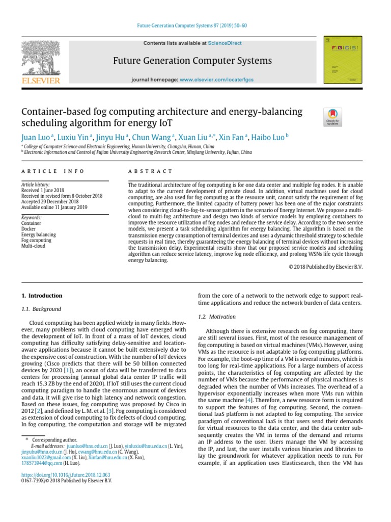 Container Based Fog Computing Architecture And Energy Balancing Scheduling Algorithm For Energy