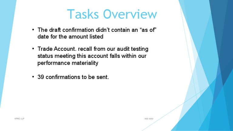 KPMG Audit Confirmation Tasks Overview | PDF | Finance & Money Management