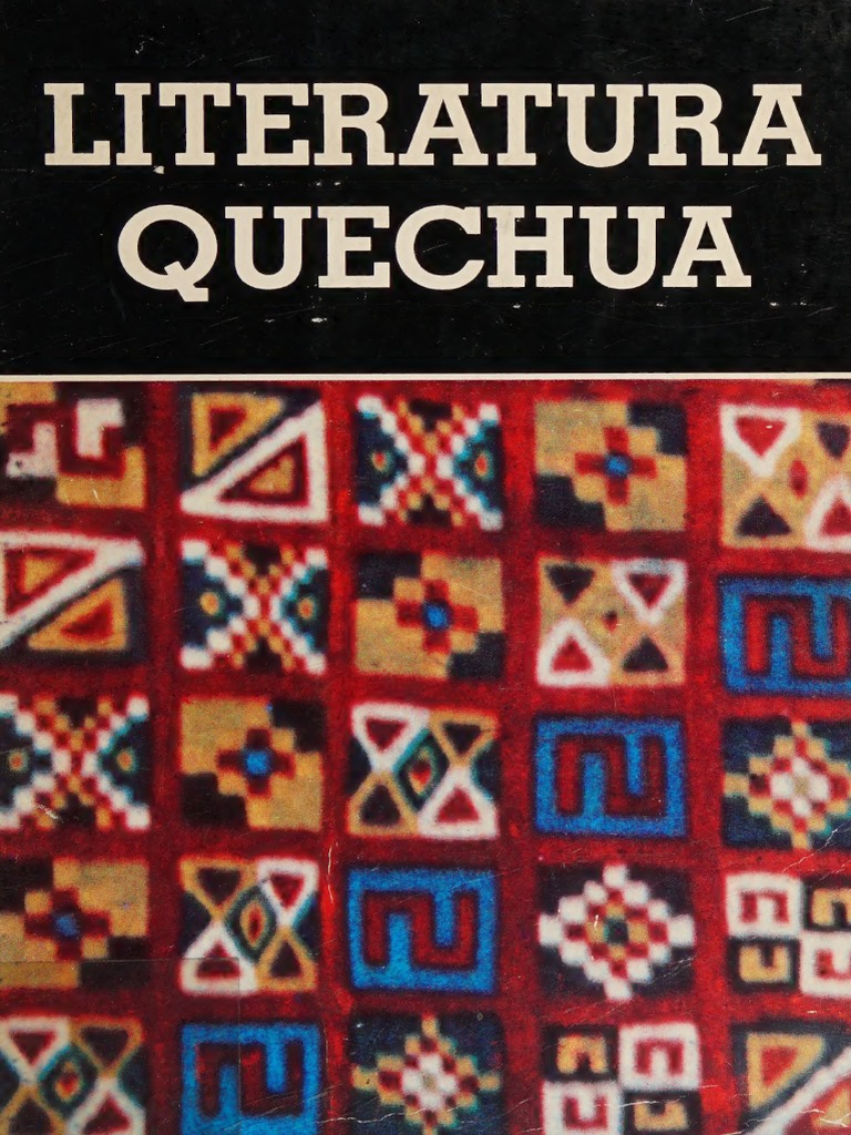 Literatura Quechua PDF | PDF | Imperio Inca | Perú