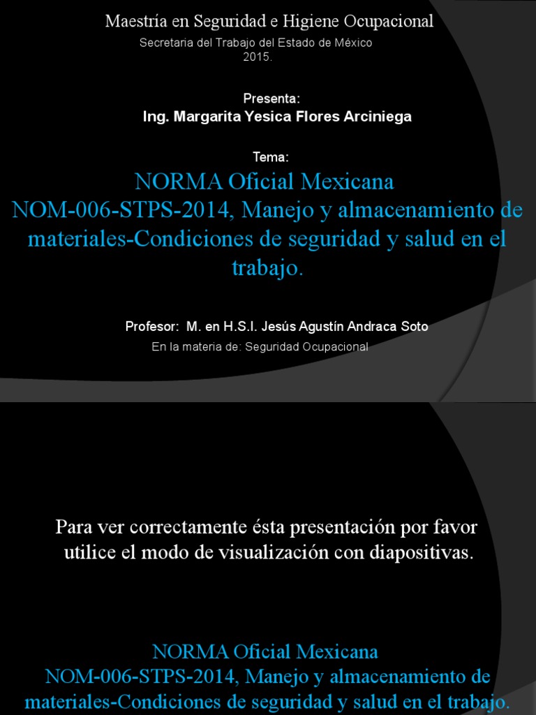Nom-006-STPS-2014 Manejo y Almacenamiento de Materiales-Condiciones de Seguridad y Salud en El ...